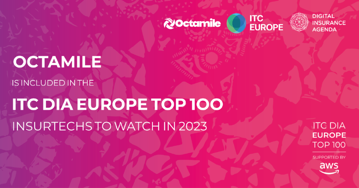 Octamile Top Insurtech in 2023: ITC DIA Europe supported by AWS - Octamile Blog